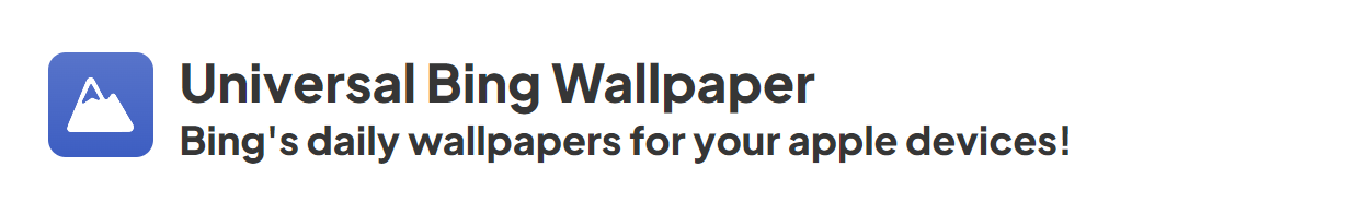 Universal Bing Wallpaper: Change your Wallpaper Daily on iPhone